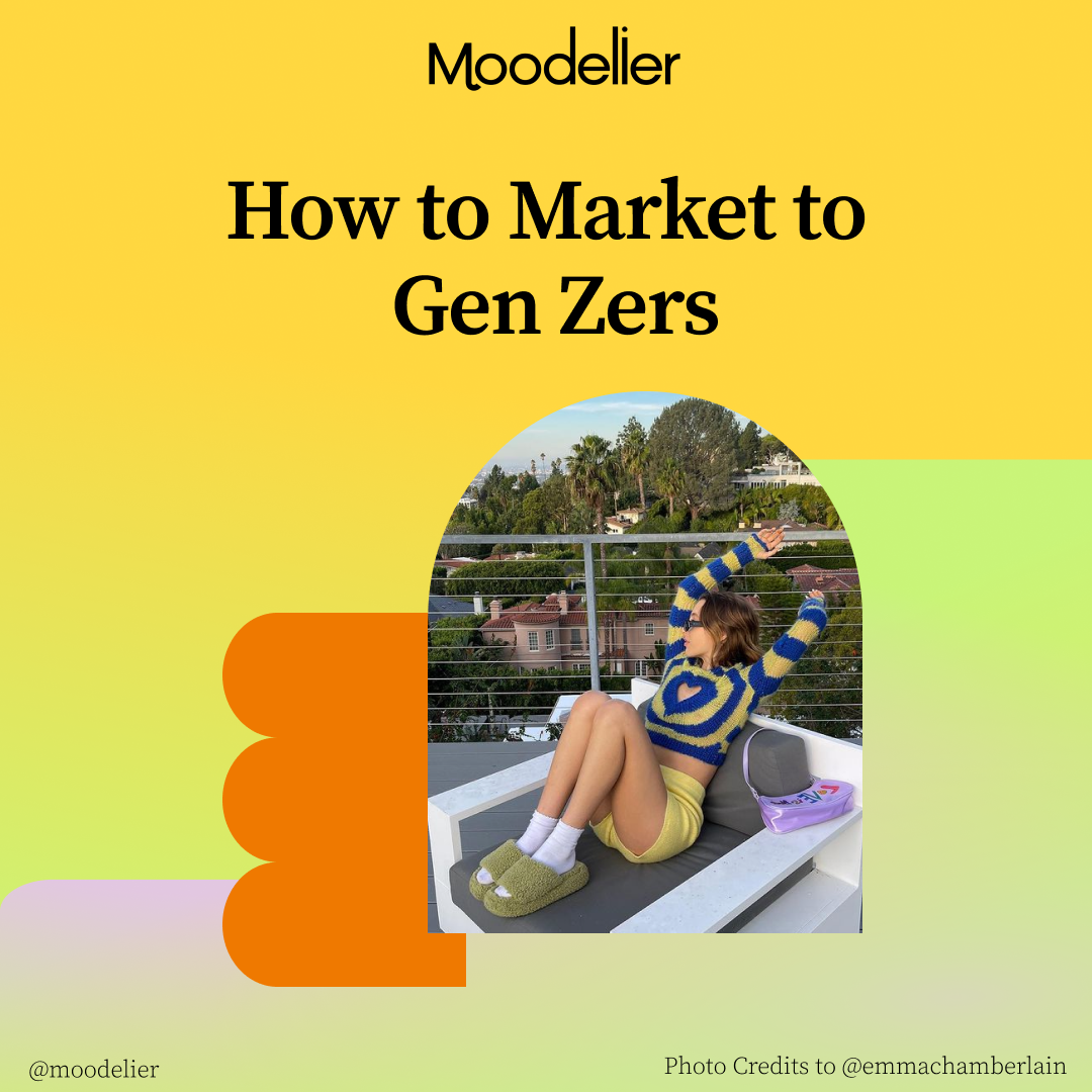 How to Market to Gen Zers – Moodelier